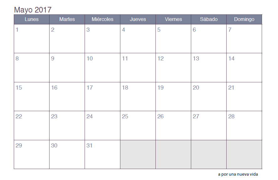 A por una nueva vida: calendaio mayo 2017