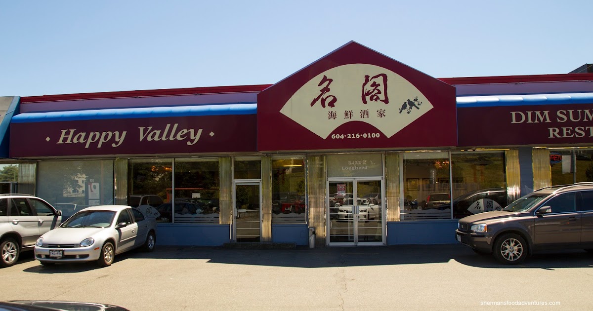 Sherman's Food Adventures: Happy Valley