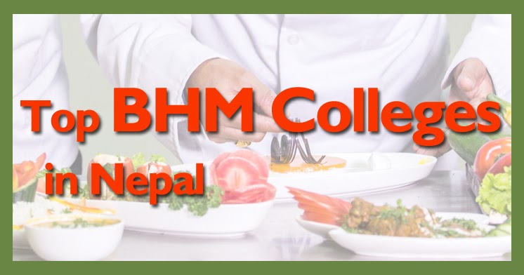 Top 10 BHM colleges in Nepal : New Biz B-School Rating-Ranking Award-2018