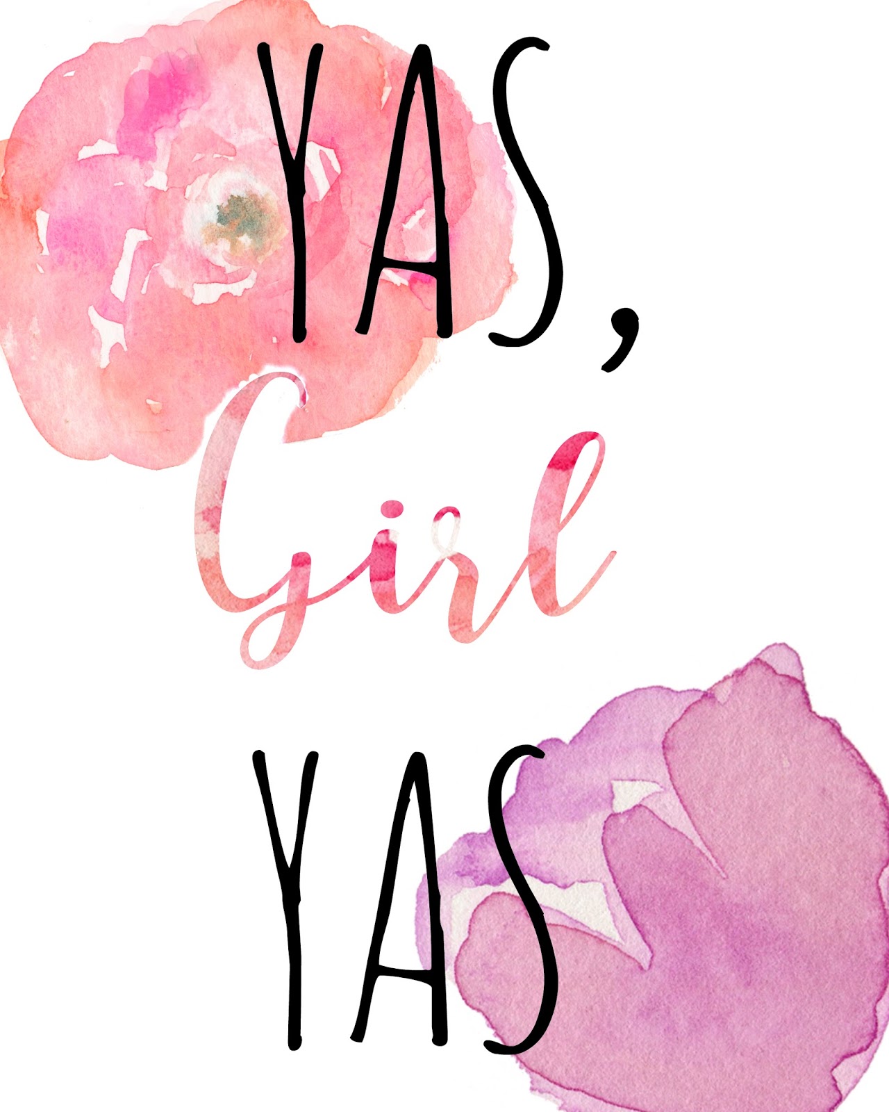 How To Make Money From Printables : FREE PRINTABLE | Yas, Girl Yas ...