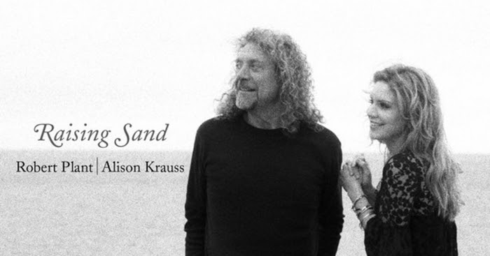 Discos para história: Raising Sand, de Robert Plant e Alison Krauss (2007)