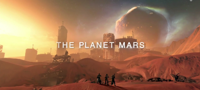 See How Planet Mars Looks in This New Destiny Trailer - GeekPinas