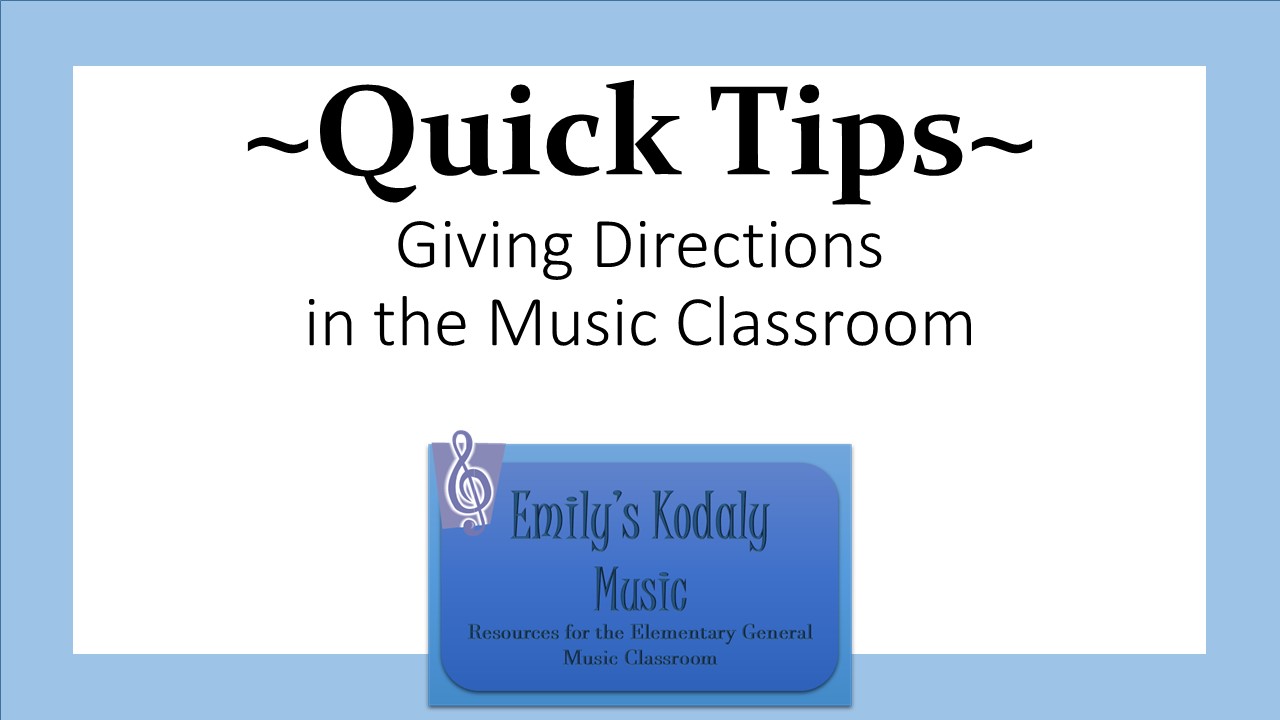 Emily's Kodaly Inspired Music: Classroom Management Quick Tips - Giving ...