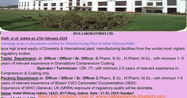 NABL GUIDELINES: Ipca Laboratories - Walk-In @ Indore on 17th February ...