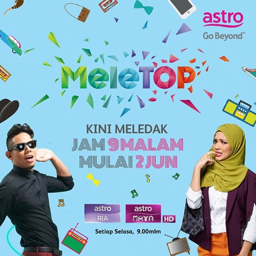 MeleTOP Disiarkan Jam 9 Malam Mulai 2 Jun - Yumida