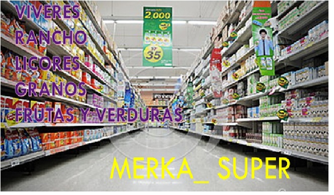 MERKA SUPER: DATOS PERSONALES