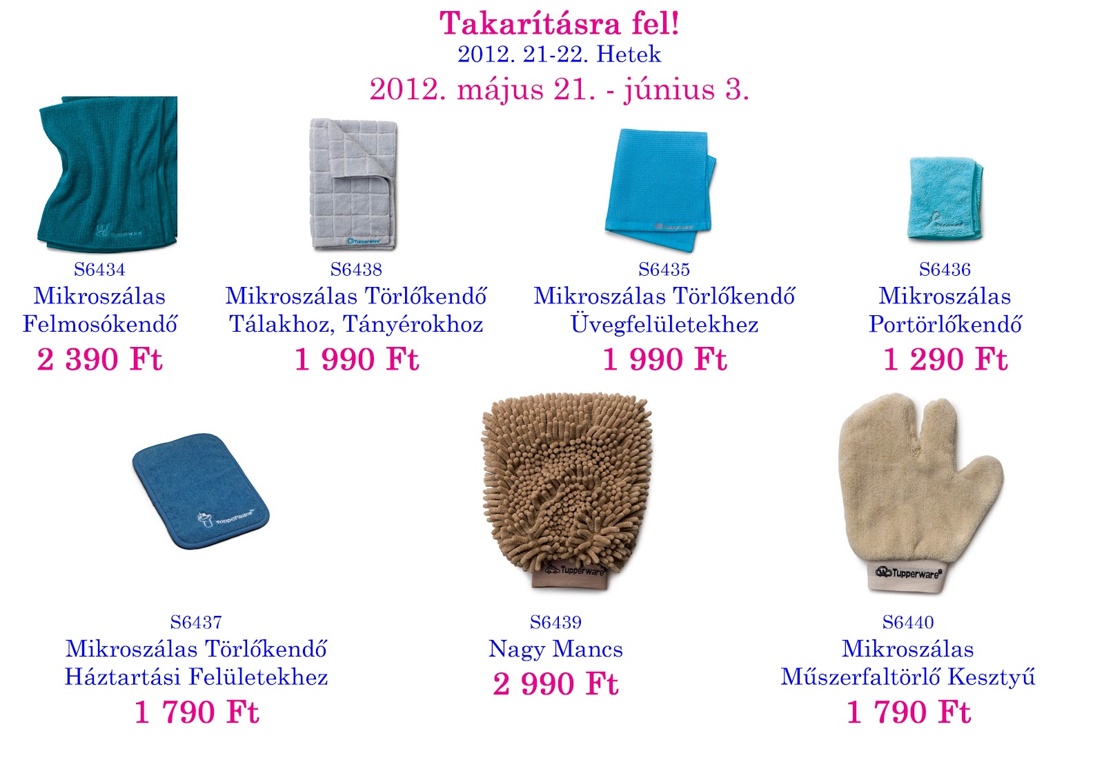 Tupper (avagy Tup/) Hajnalkával: Takarító-segédek: mikroszálas kendők