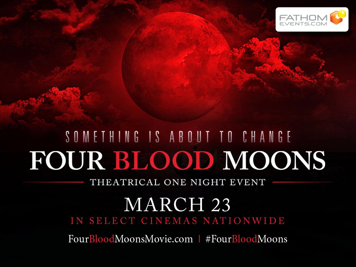 Bible Prophecies Fulfilled: Don't Miss the Four Blood Moons Movie ...