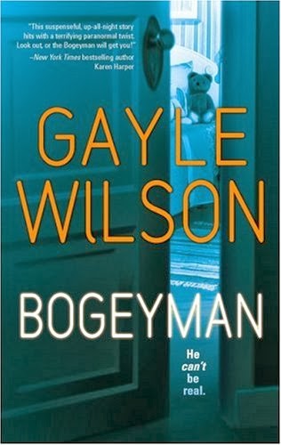 He Calls Me Mom: Book Review on the Bogeyman by Gayle Wilson