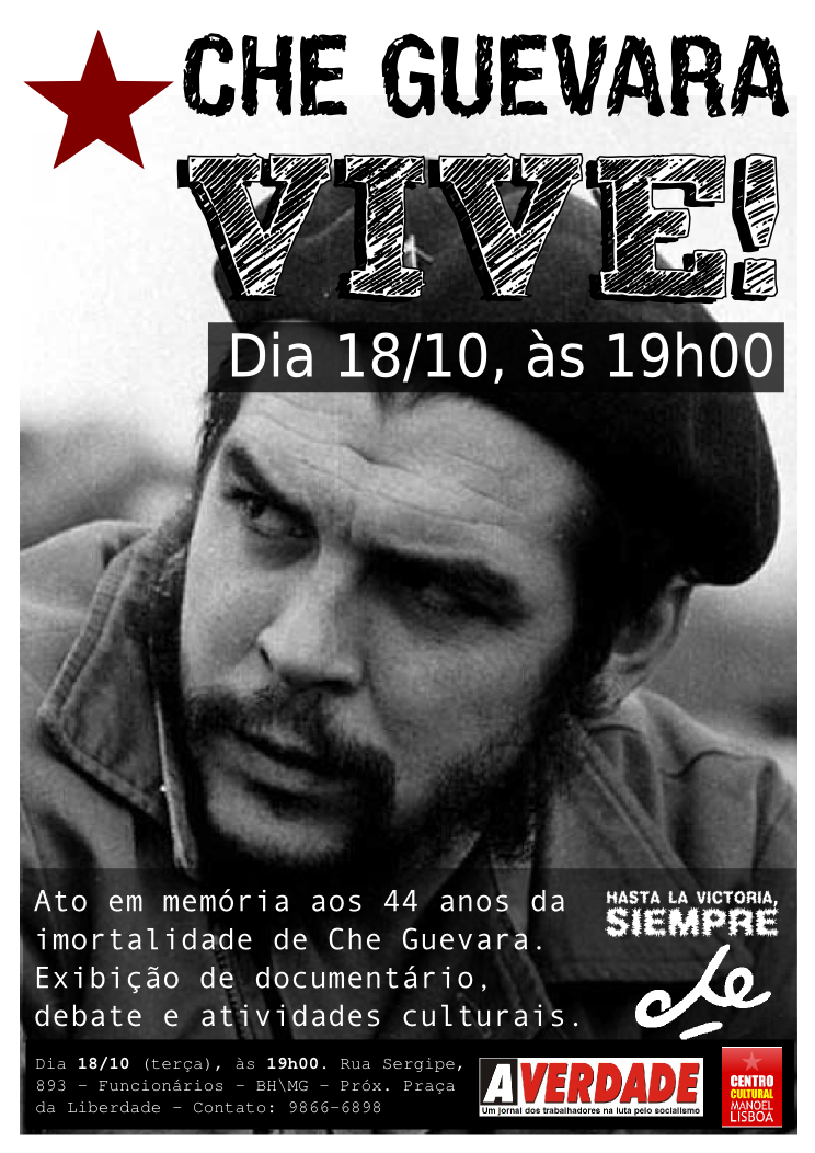 Che Guevara Vive! - O Marxista-Leninista