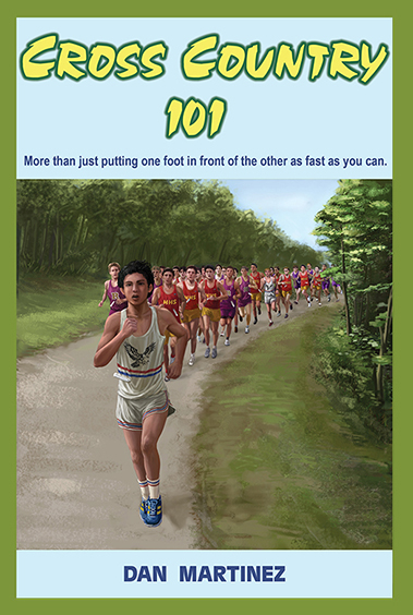 So You Wanna Run Cross-Country?: Book Review: Cross Country 101 by Dan ...