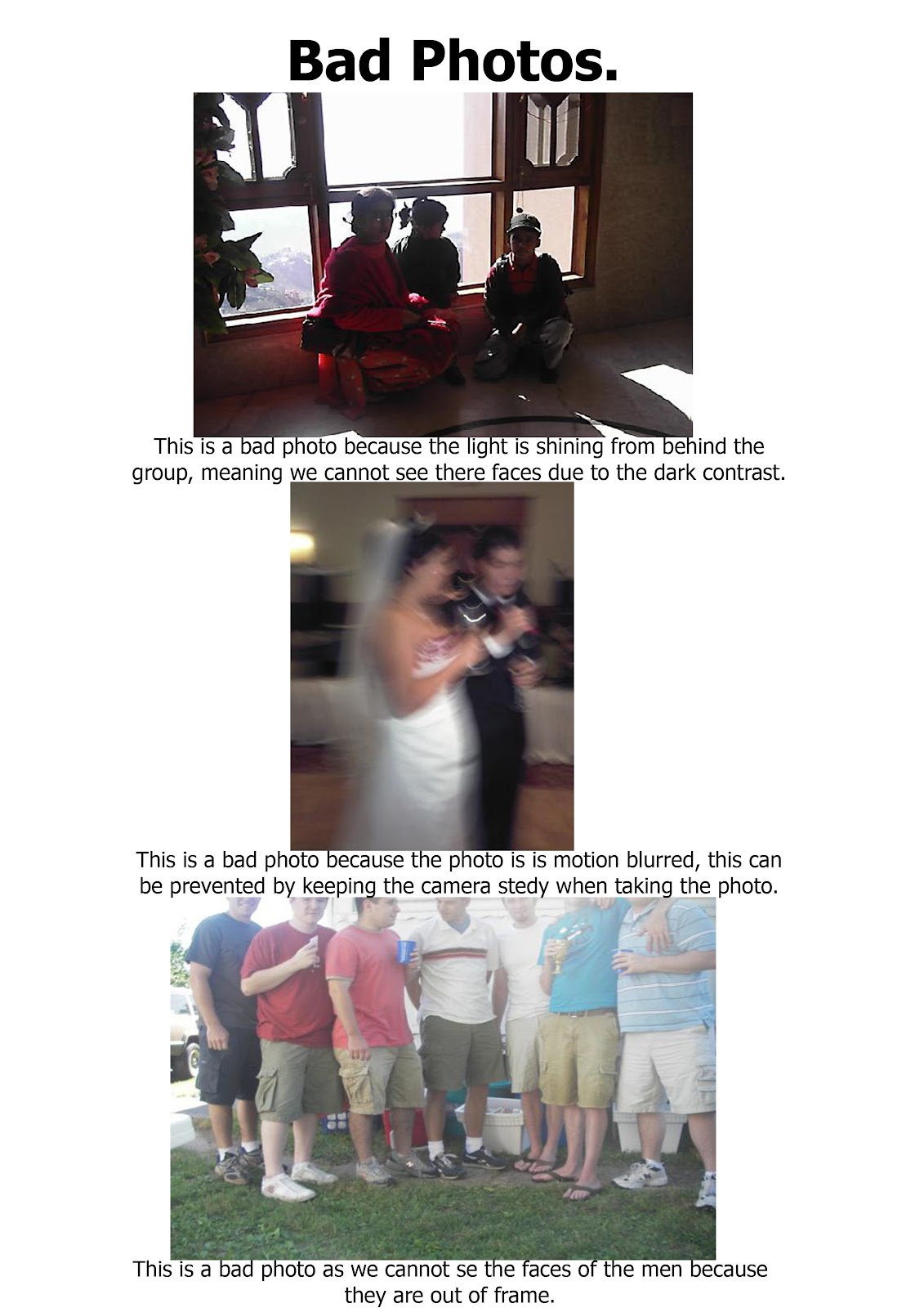 Media: Examples Of Bad Photos.