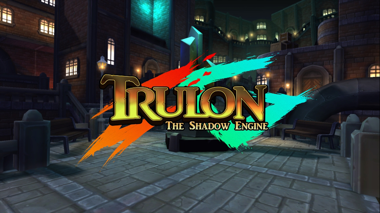 Trulon: The Shadow Engine - PC Review ~ Chalgyr's Game Room