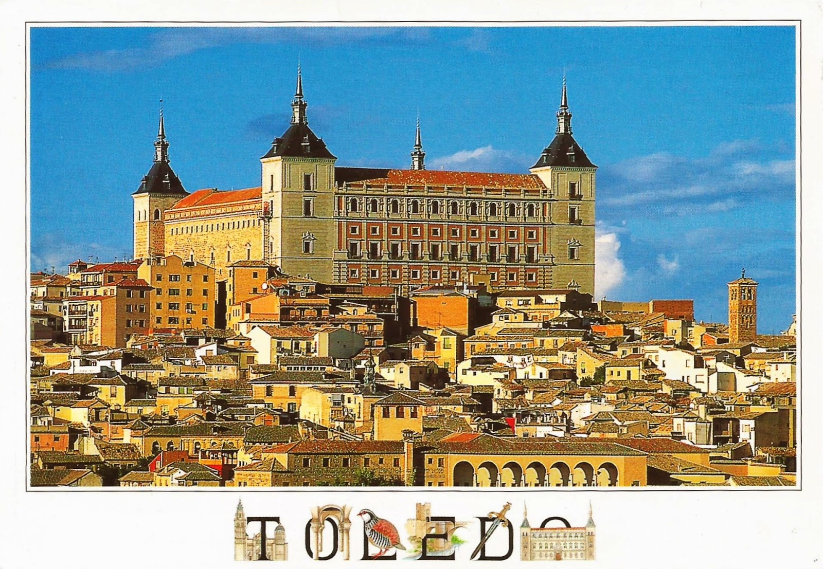 Postcards on My Wall: Historic City of Toledo, Spain (UNESCO)