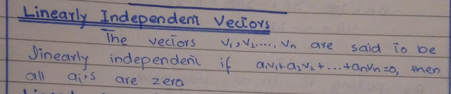 Linearly Independent and dependent Vectors and some important points ...