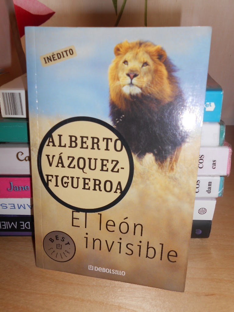 Copiando Libros: EL LEÓN INVISIBLE, DE ALBERTO VÁZQUEZ-FIGUEROA