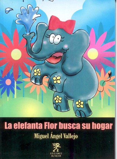 Los libros de Rabi: "La elefanta Flor busca su hogar"