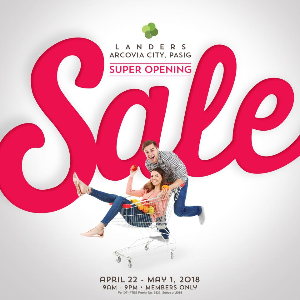 Manila Shopper: Landers Arcovia City Pasig Super Opening SALE: April 22 ...