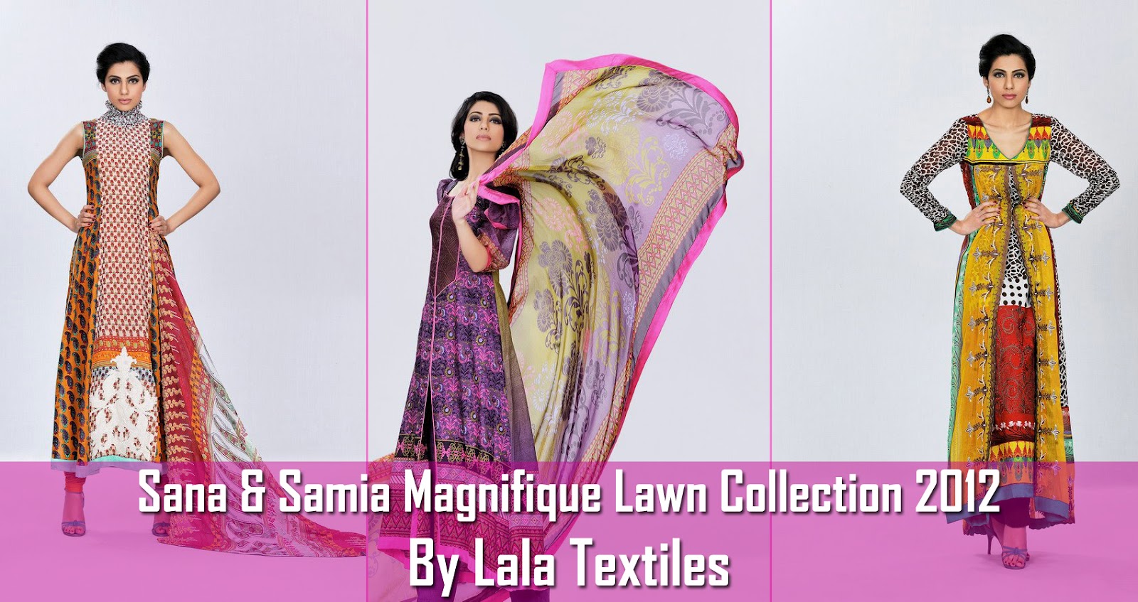 Sana & Samia Summer Lawn Collection 2012/13 | Sana & Samia Magnifique ...