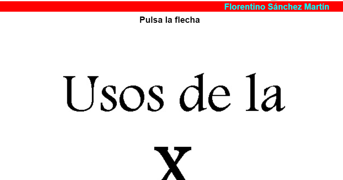 TEMA 6: EDILIM USO CORRECTO DEL FONEMA X