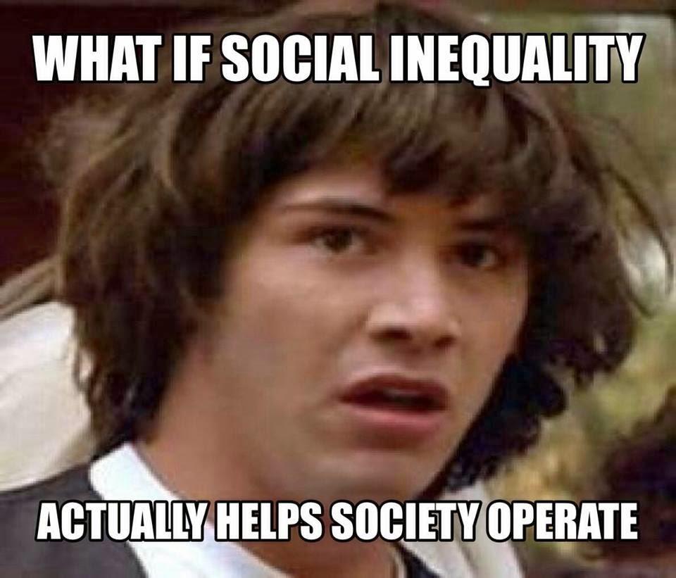 SA21 Fieldworks: Social Stratification/Inequality memes by Baylon, Chan ...