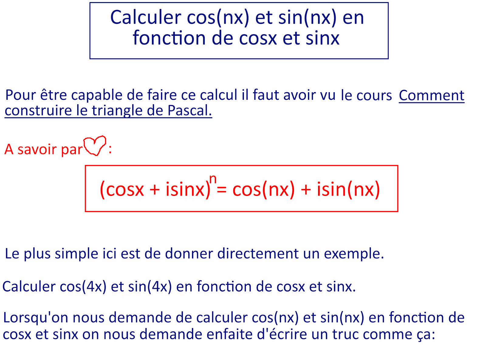 Calculer cos(nx) et sin(nx) en fonction de cosx et sinx ~ NOTREUS