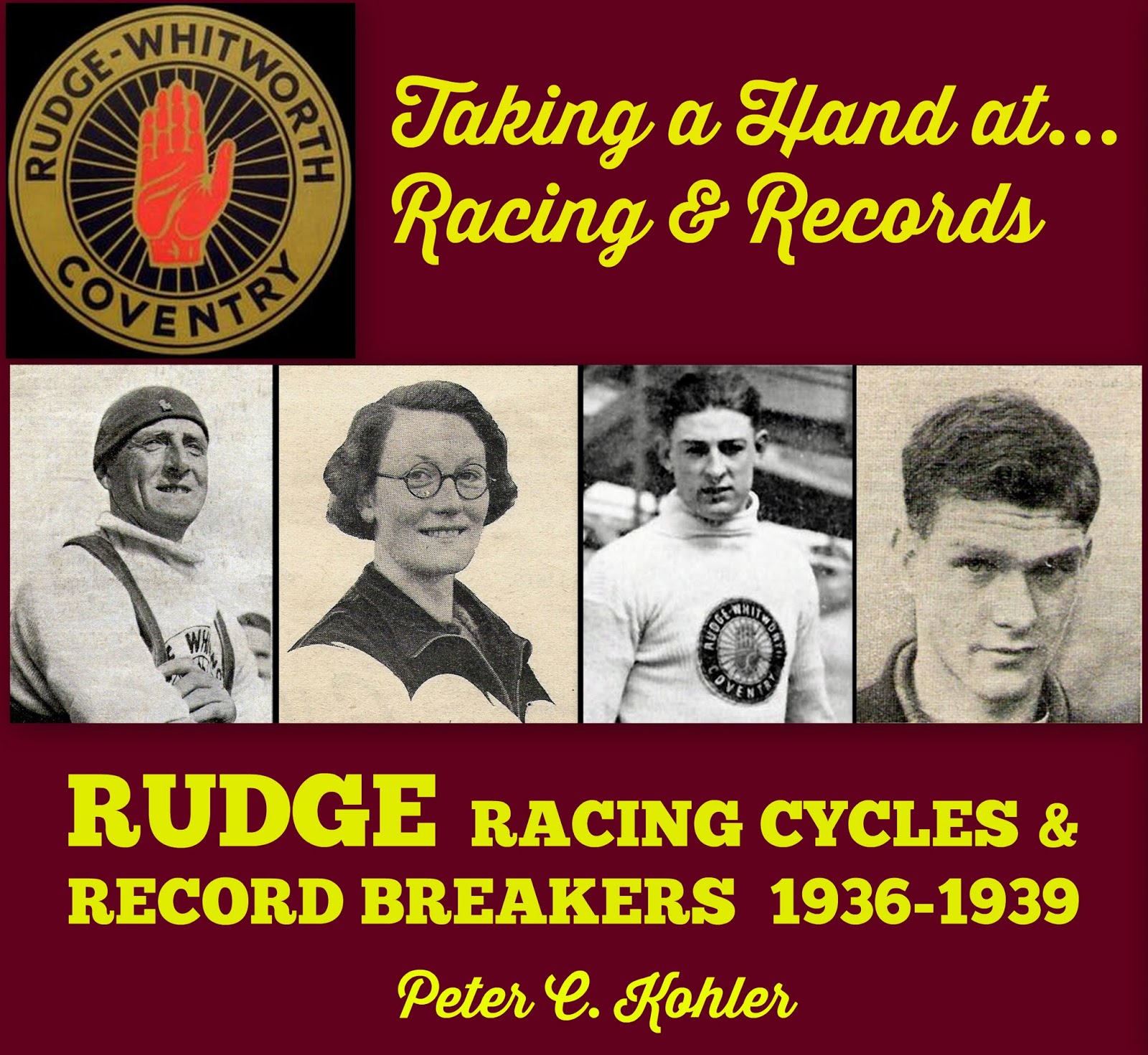 ON THE DROPS: Taking A Hand At... Racing & Records: Rudge Racing Cycles ...
