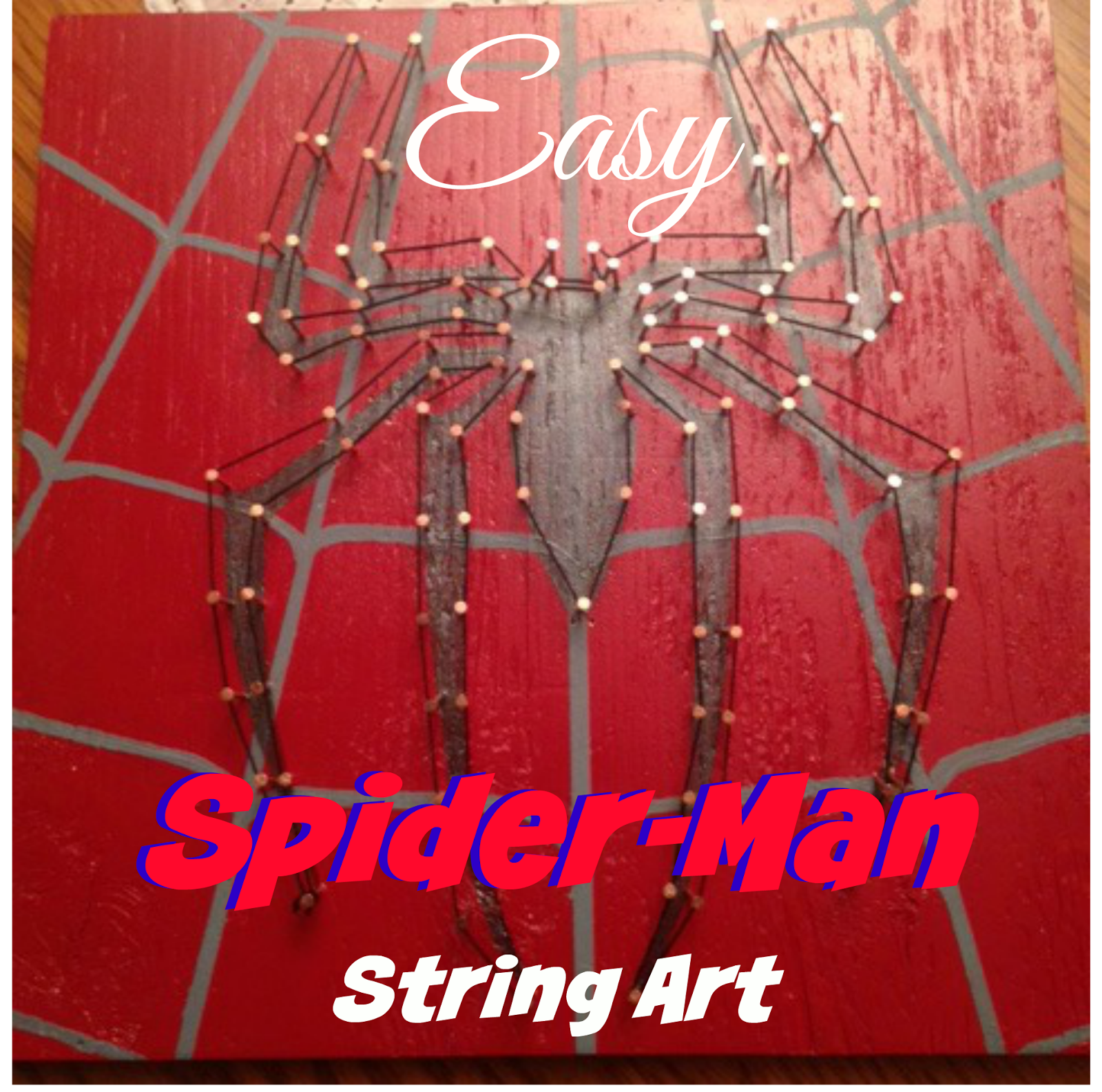 Easy Spiderman String Art Tutorial ~ Chaos and Cocoa
