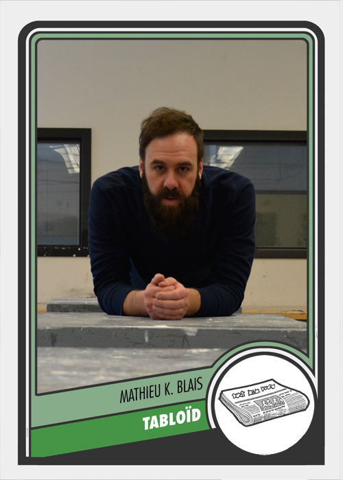 Doctorak, GO!: Mathieu K. Blais, Tabloïd