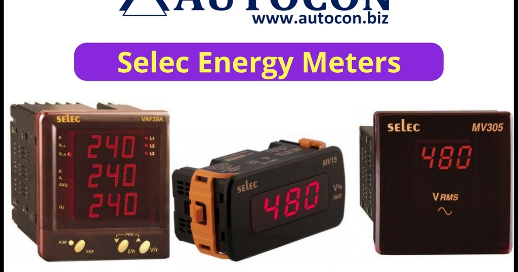 Application of Selec Energy Meters ......