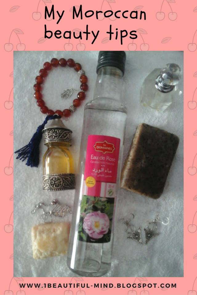 My Moroccan beauty routine - One Beautiful Mind