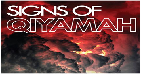 What Are the Signs of Qiyamah (The Last Day)? ~ World of Islam