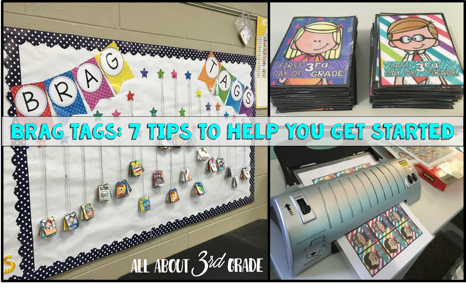 Brag Tags: 7 Tips To Help You Get Started! | All About 3rd Grade