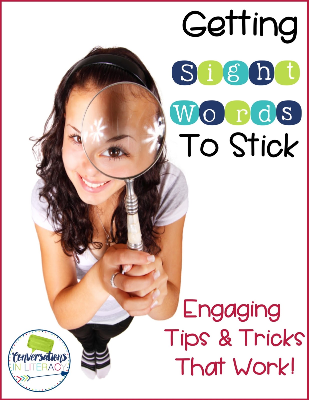 Getting Sight Words To Stick! - Conversations in Literacy