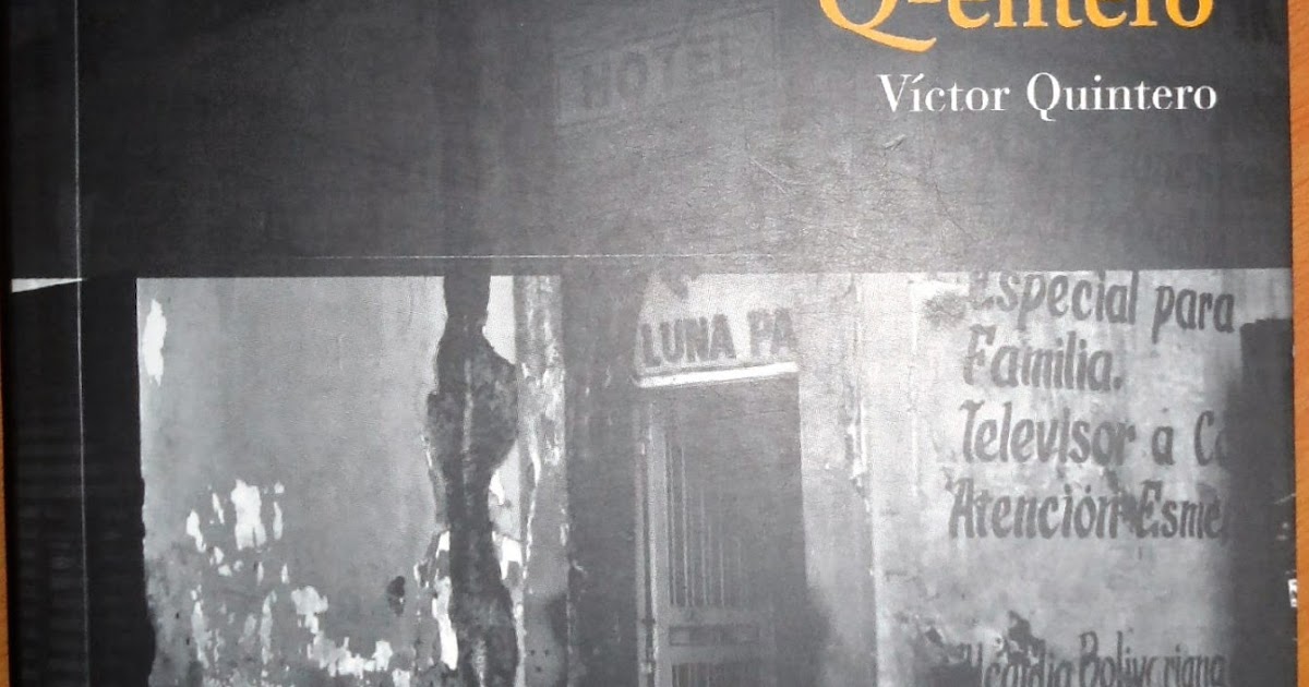 Cuento Entre letras: Q-entero - Victor Quintero