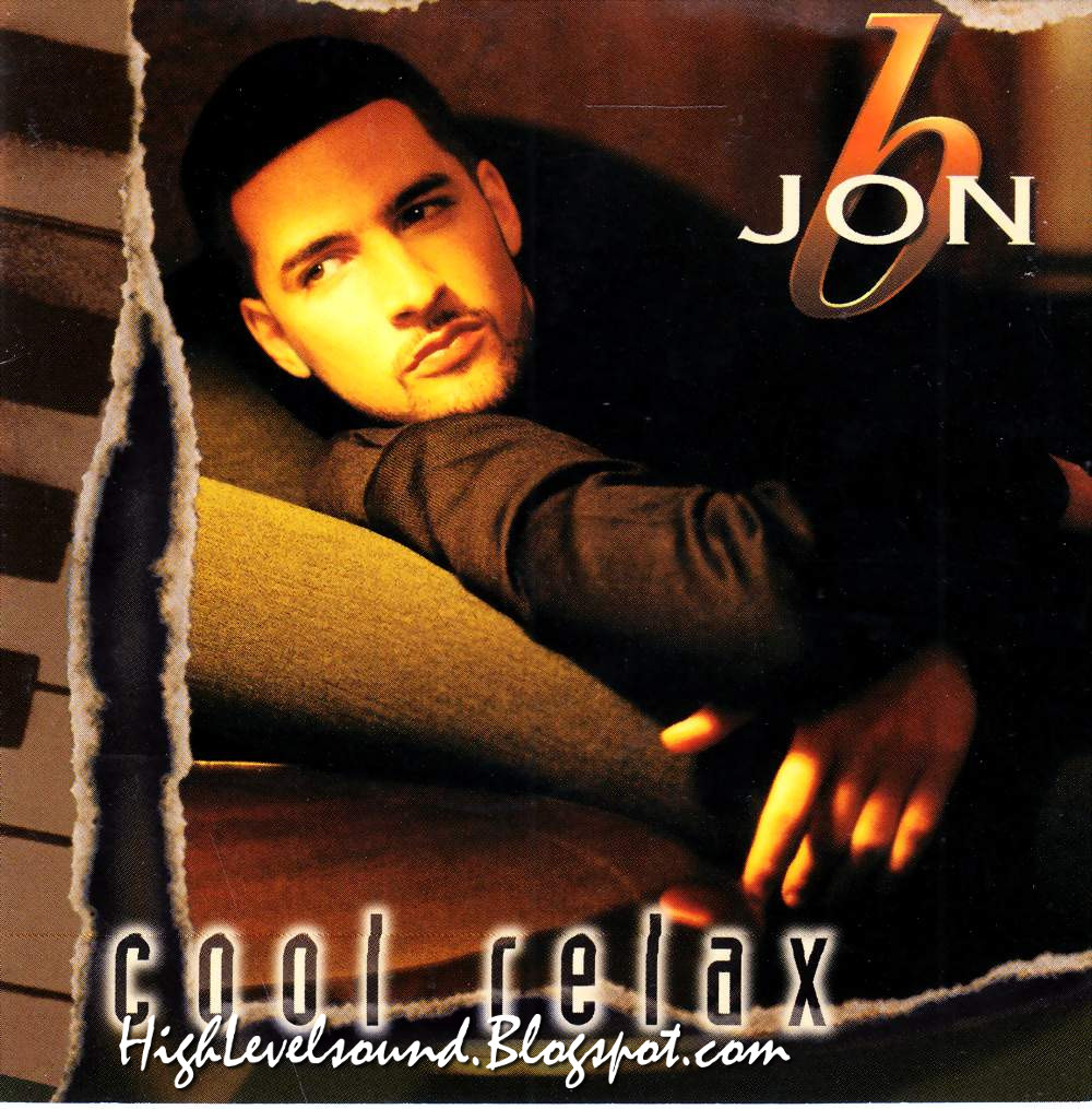 highest level of music: Jon B. - Cool Relax-(Retail_Album)-1997-hlm