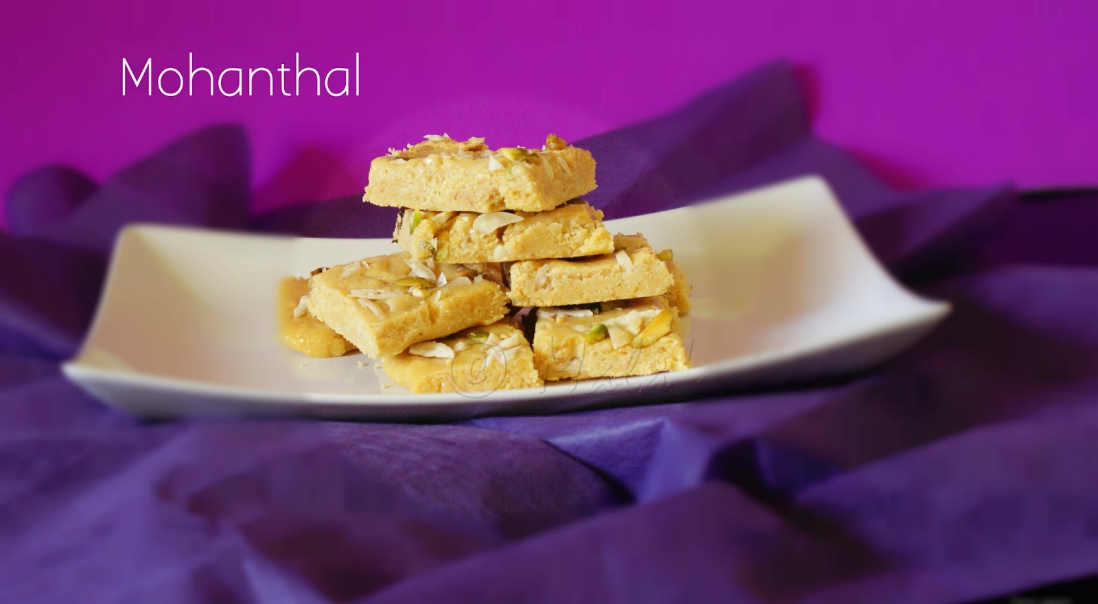 Mohanthal - Malas-Kitchen