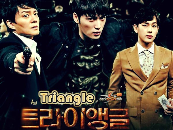 [DRAMAS] Triangle (Legendado) ~ DBSK | 5CARLET DEITIES