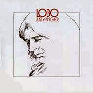 Las Discografías de Antonio: LOBO (Roland Kent LaVoie)