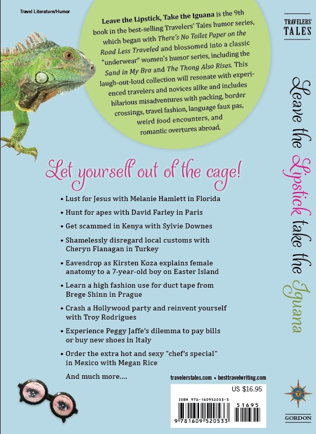 Leave the Lipstick, Take the Iguana