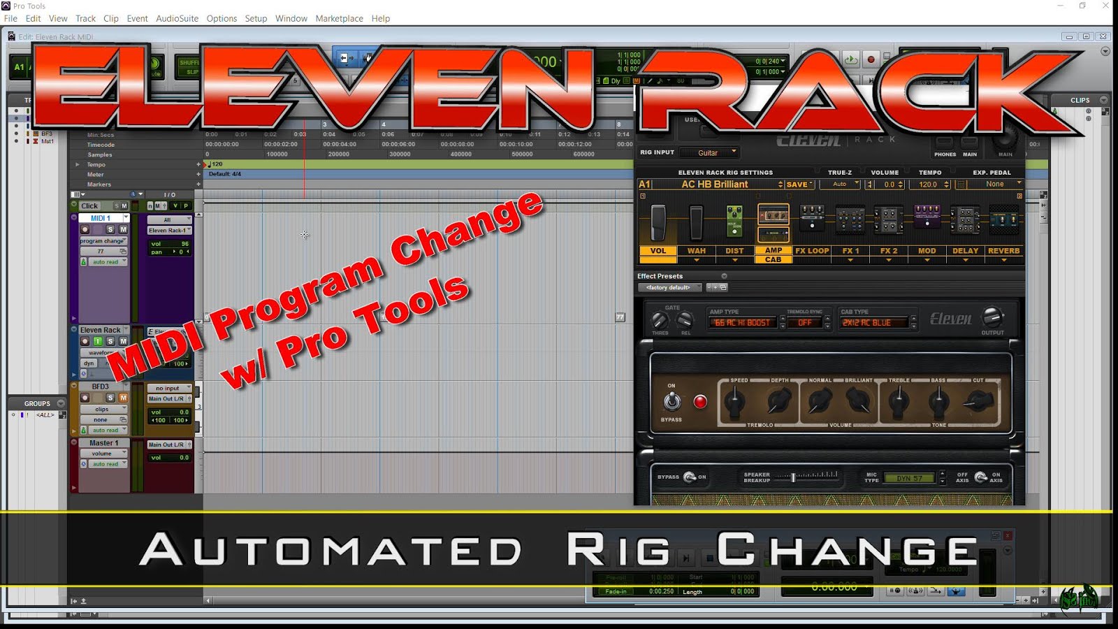 Eleven Rack: Eleven Rack Automated Rig Change w/MIDI in Pro Tools