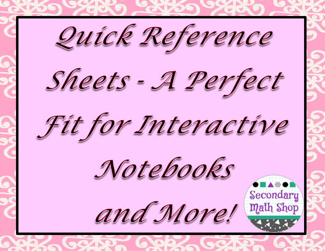 The Spectacular World Of Secondary Math: Quick Reference Sheets - A ...