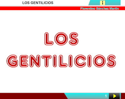 Las TIC en Primaria: GENTILICIOS