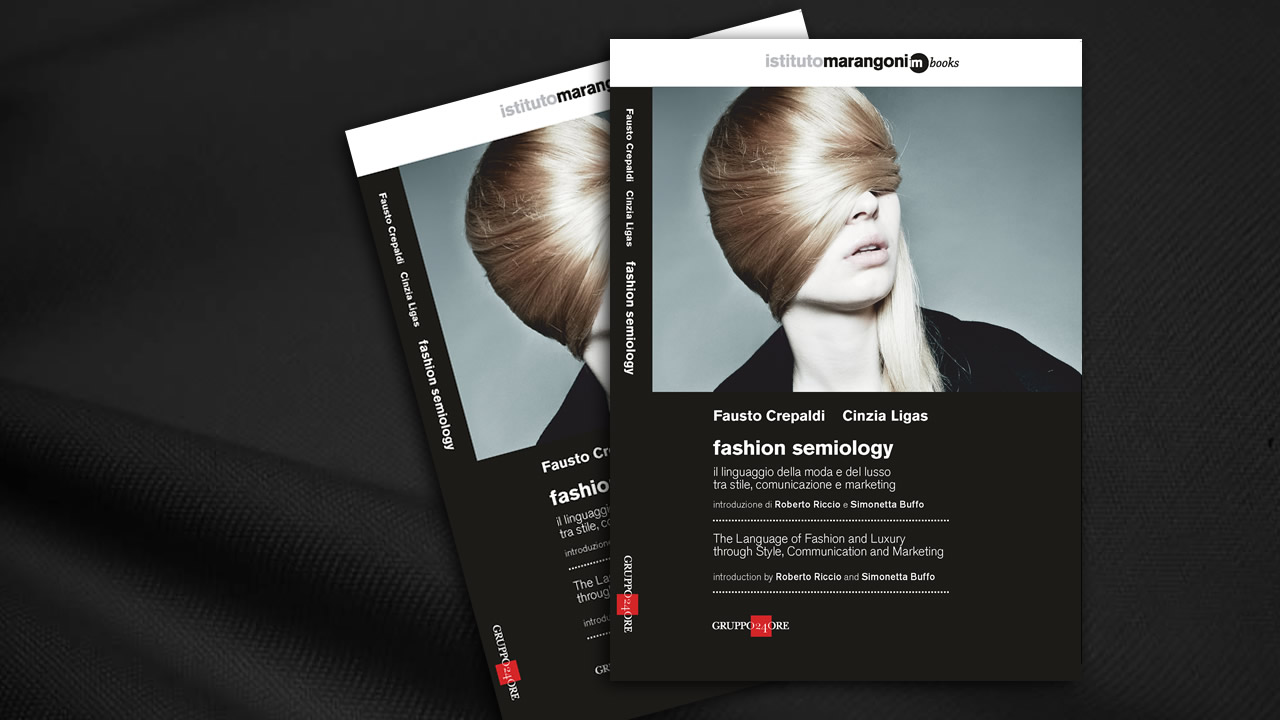 FASHION SEMIOLOGY. THE LANGUAGE OF FASHION AND LUXURY - fashion semiology