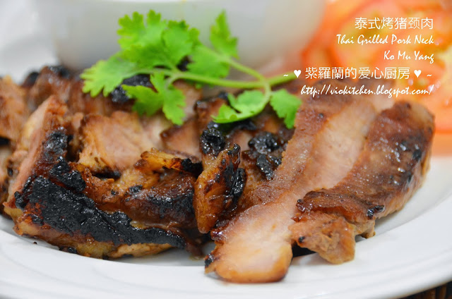 Violet's Kitchen ~♥紫羅蘭的爱心厨房♥~ : 泰式烤猪颈肉 Thai Grilled Pork Neck | Ko Mu ...