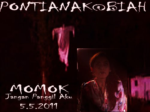 MOMOK..A Malaysian Ghost Folk' Stories: MOMOK.Jangan Panggil Aku(Don't ...