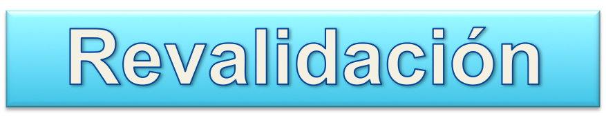 Equivalencia y Revalidación: Requisitos Equivalencia y Revalidación