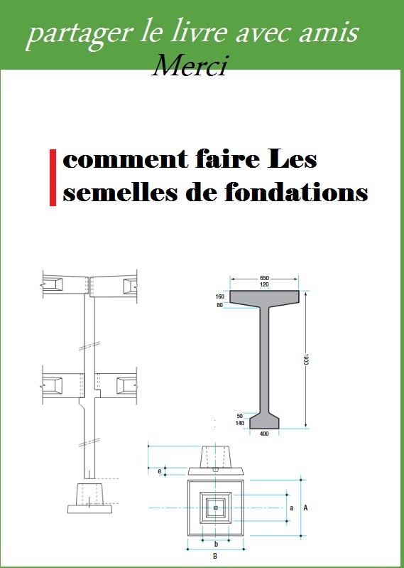 comment faire Les semelles de fondations pdf