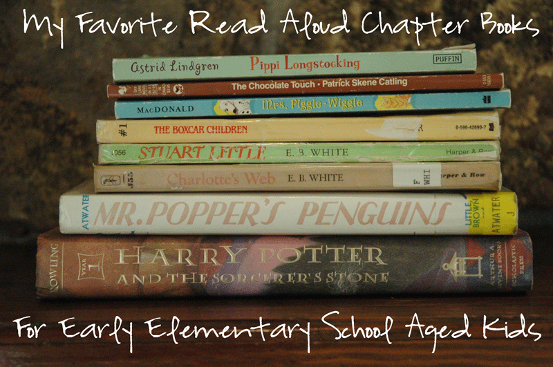 My Favorite Read Aloud Chapter Books for Young Readers