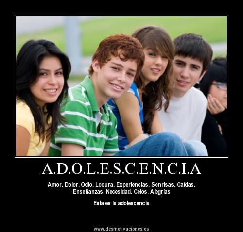 Cosas De Adolecentes: La adolescencia